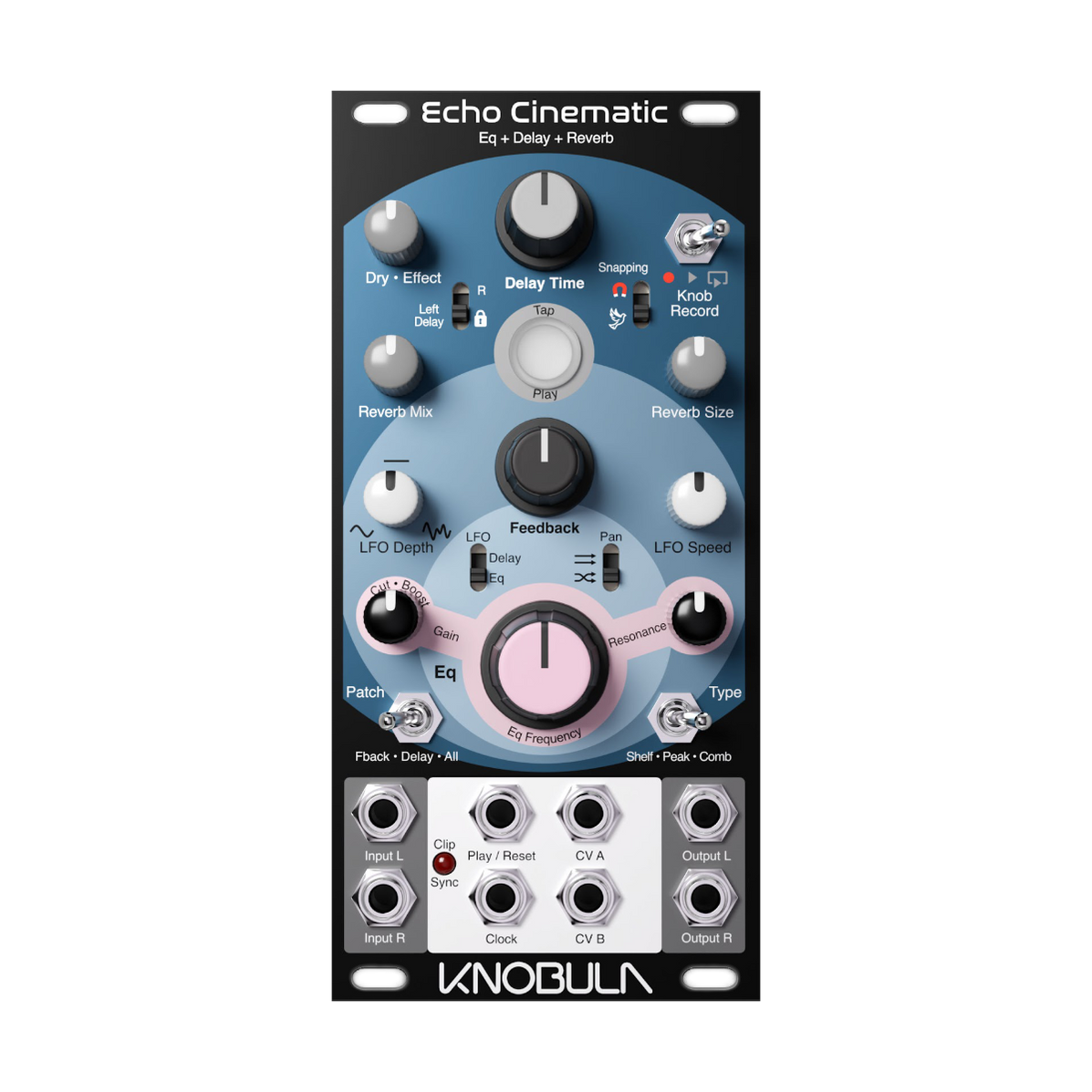 Knobula Echo Cinematic— Clockface Modular